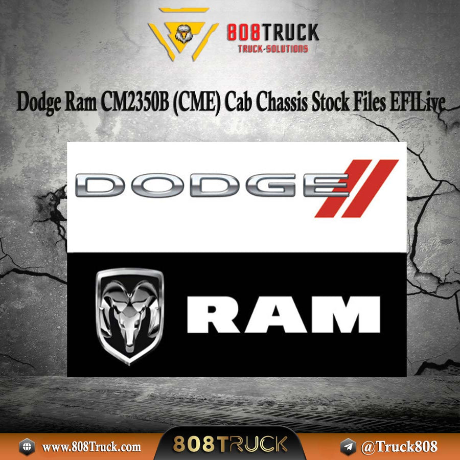 Dodge Ram CM2350B (CME) Cab Chassis Stock Files EFILive| 808TRUCKS 🎯
