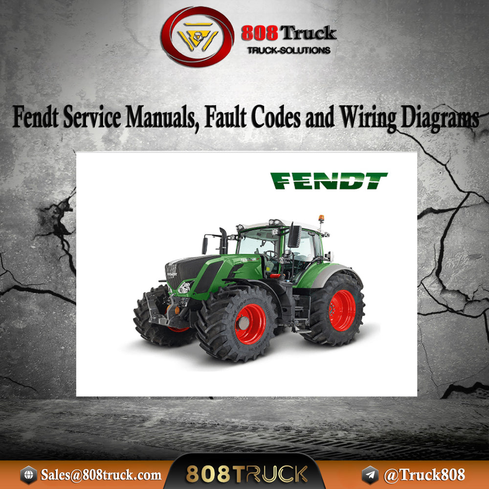 Fendt PDF Service Manuals, Fault Codes and Wiring Diagrams| 808TRUCKS 🎯