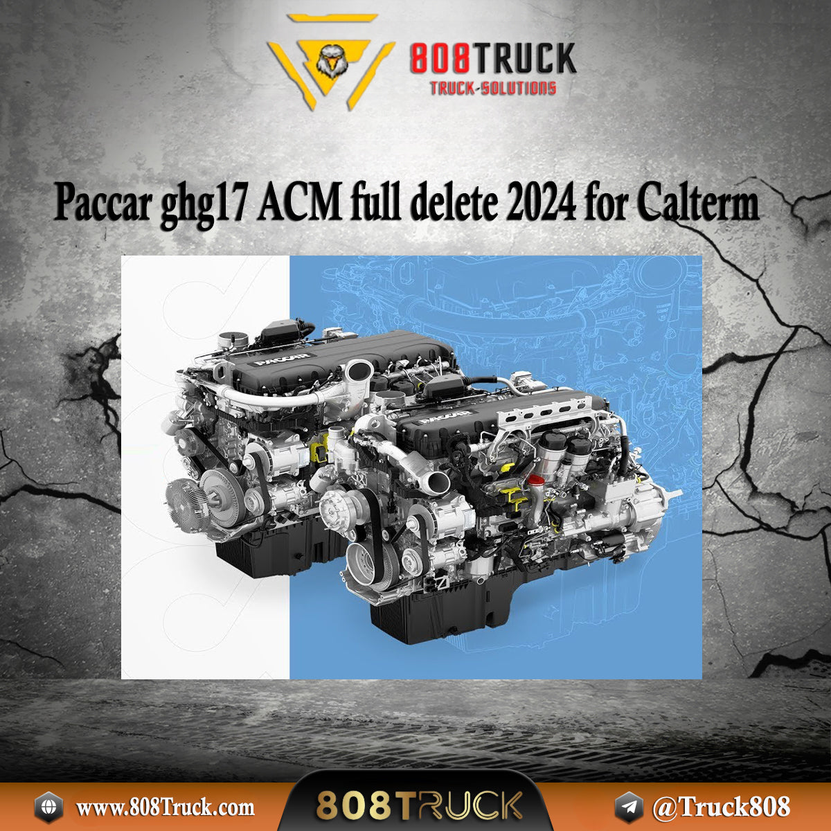 Paccar ghg17 ACM full delete for CaItrm + video guide| 808TRUCKS 🎯