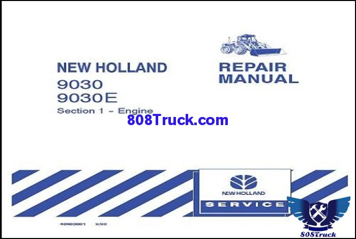 NEW HOLLAND 9030 9030E Bi-Directional Tractor Workshop Manual| 808TRUCKS 🎯